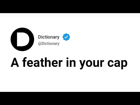 A feather in your cap Meaning In English