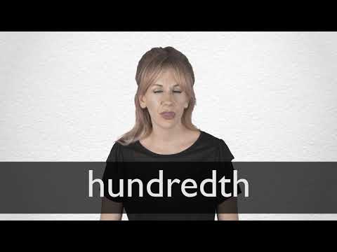 HUNDREDTH definition and meaning | Collins English Dictionary