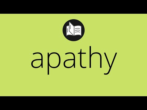 What APATHY means • Meaning of APATHY • apathy MEANING • apathy DEFINITION