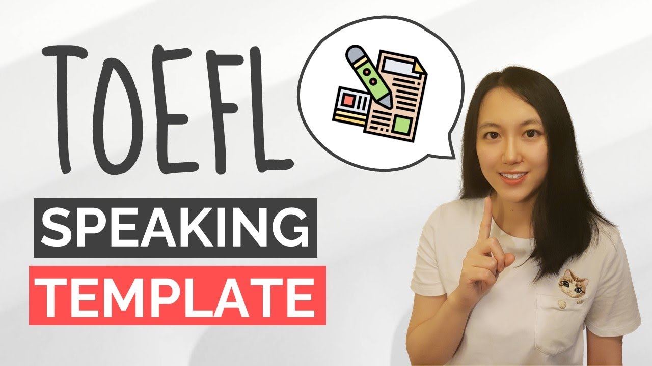 TOEFL Speaking Template - How to Use It (PDF Inside)
