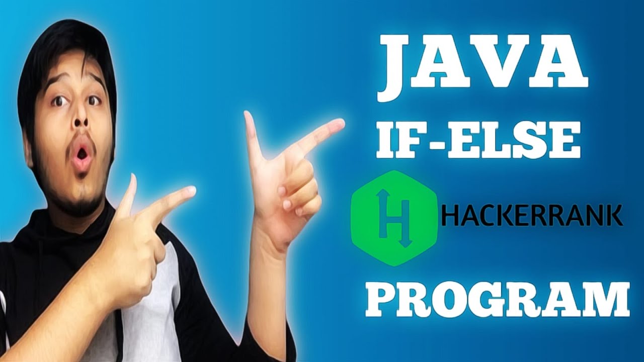 java if else hackerrank solution | java if else hackerrank | Placement Course