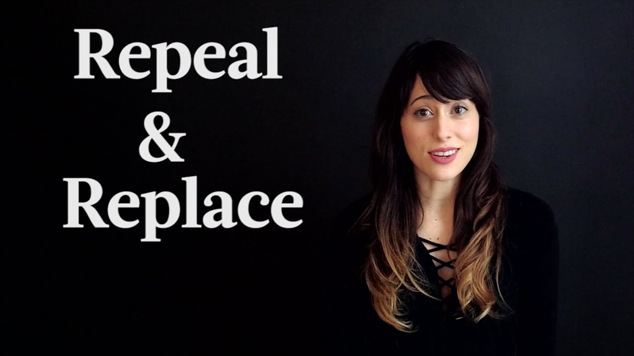 PS. Explain This: Repeal and Replace