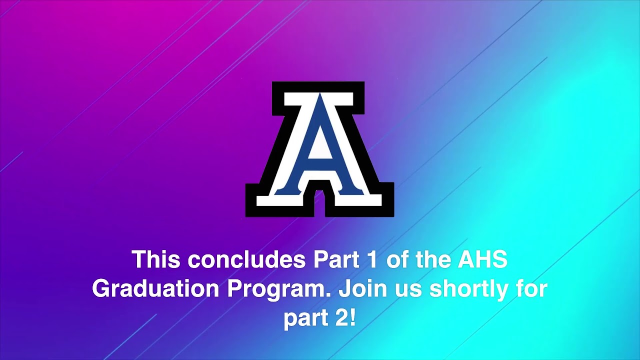 AHS 2020 Graduation Program Part 1