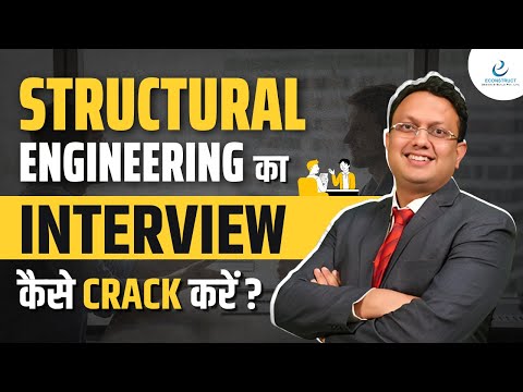 How to Crack a Interview for the post of Structural Design Engineer?
