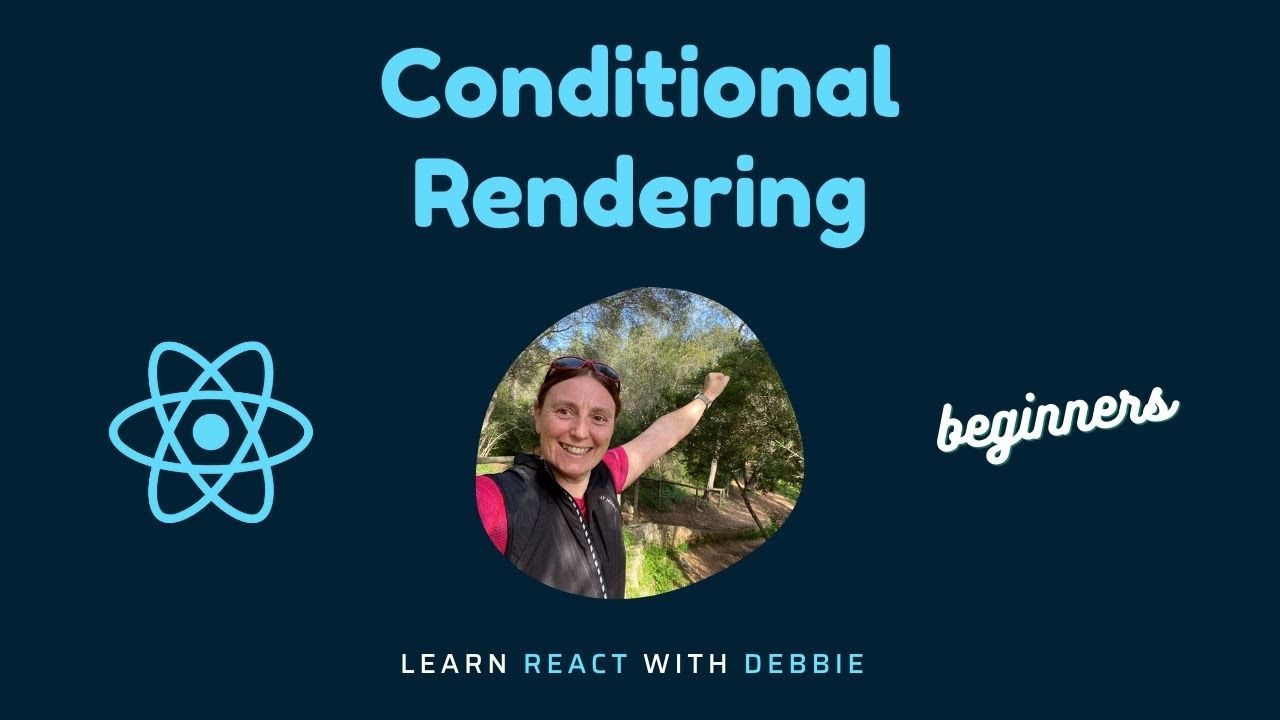 Conditional Rendering in JavaScript and React