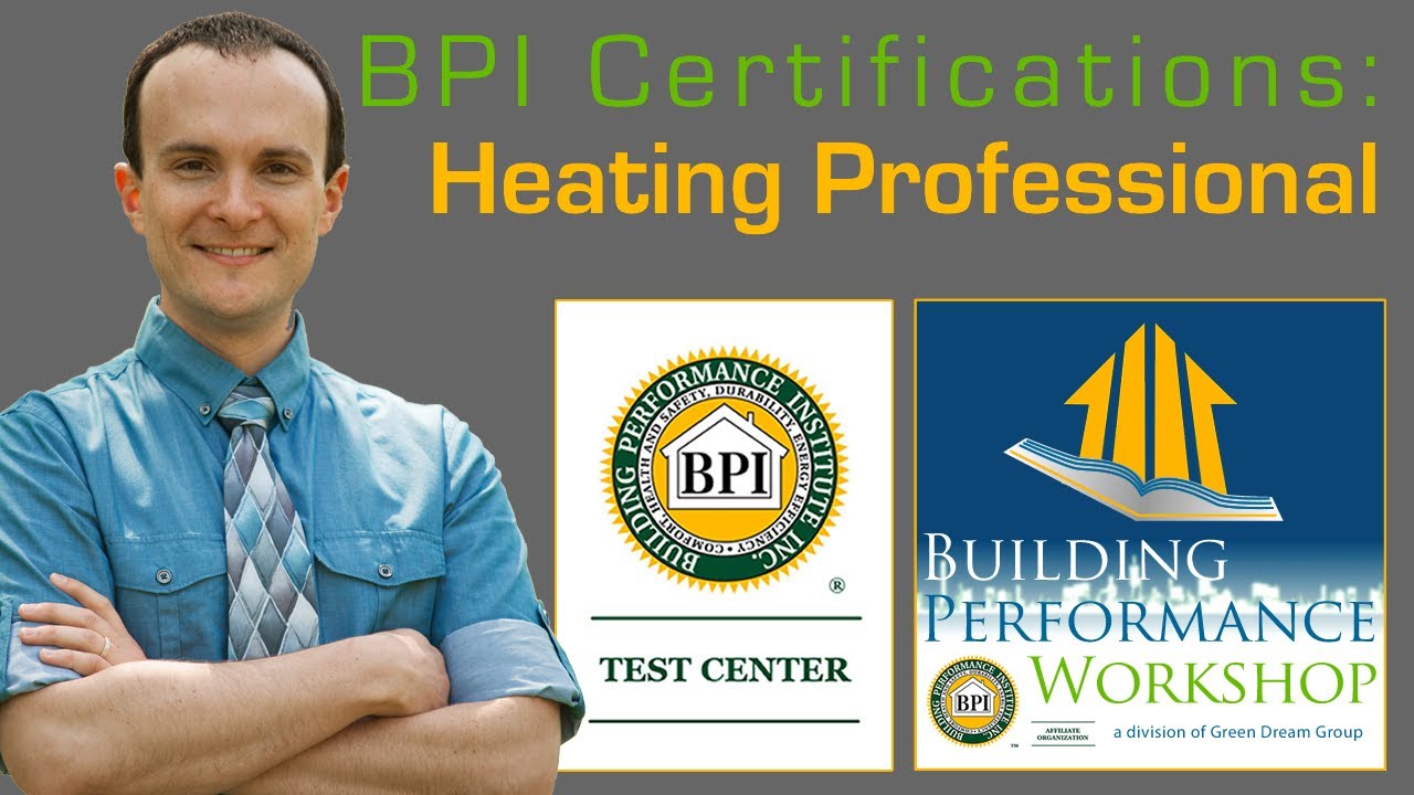BPI Heating Professional Certification