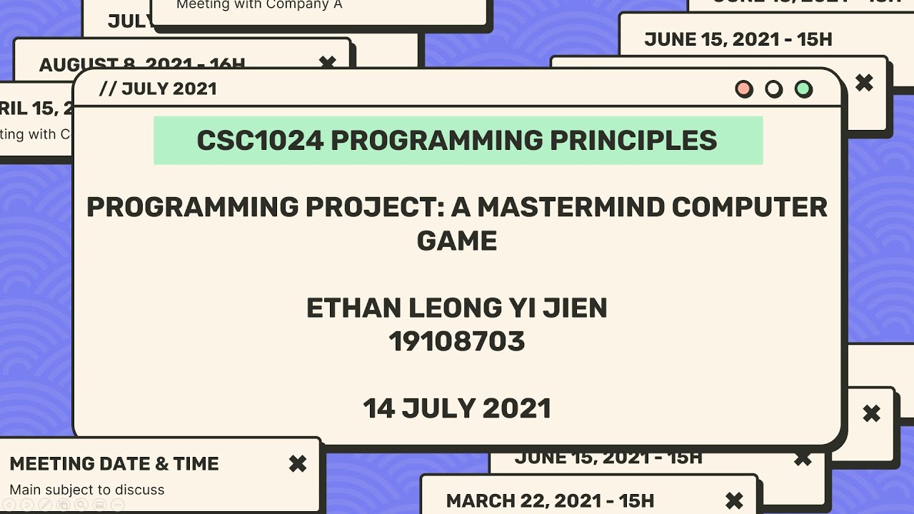 CSC1024: Programming Principles | A Master Mind Computer Game | Python