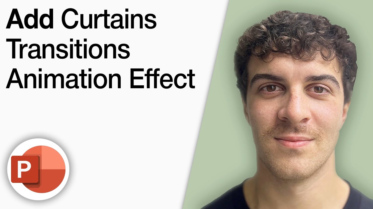 How To Add Curtains Transitions Animation Effect in Powerpoint Slide [2025 Full Guide]