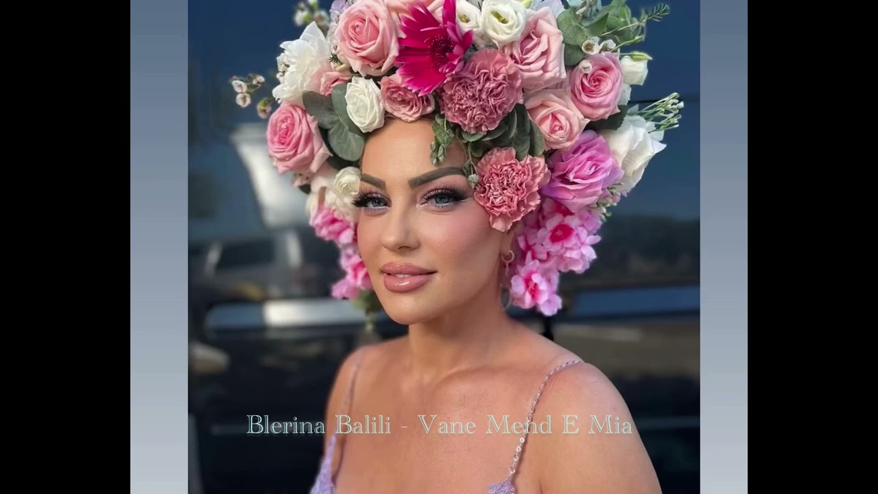 Blerina Balili | Vane Mend E Mia