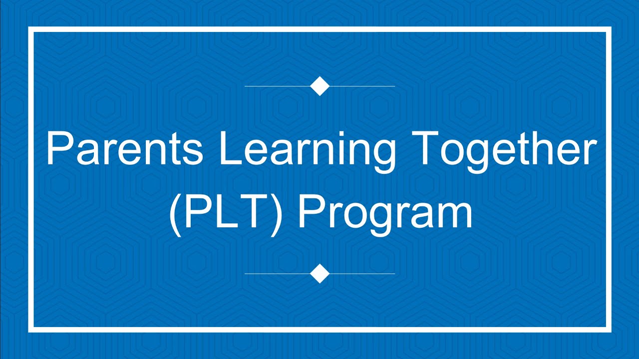 Parents Learning Together Program Q&A
