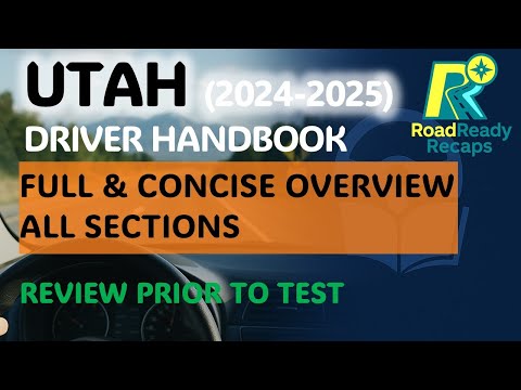 Utah Driver Handbook 2024–2025 – Full & Concise Overview | RoadReadyRecaps