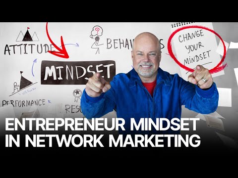 Entrepreneur Mindset In Network Marketing