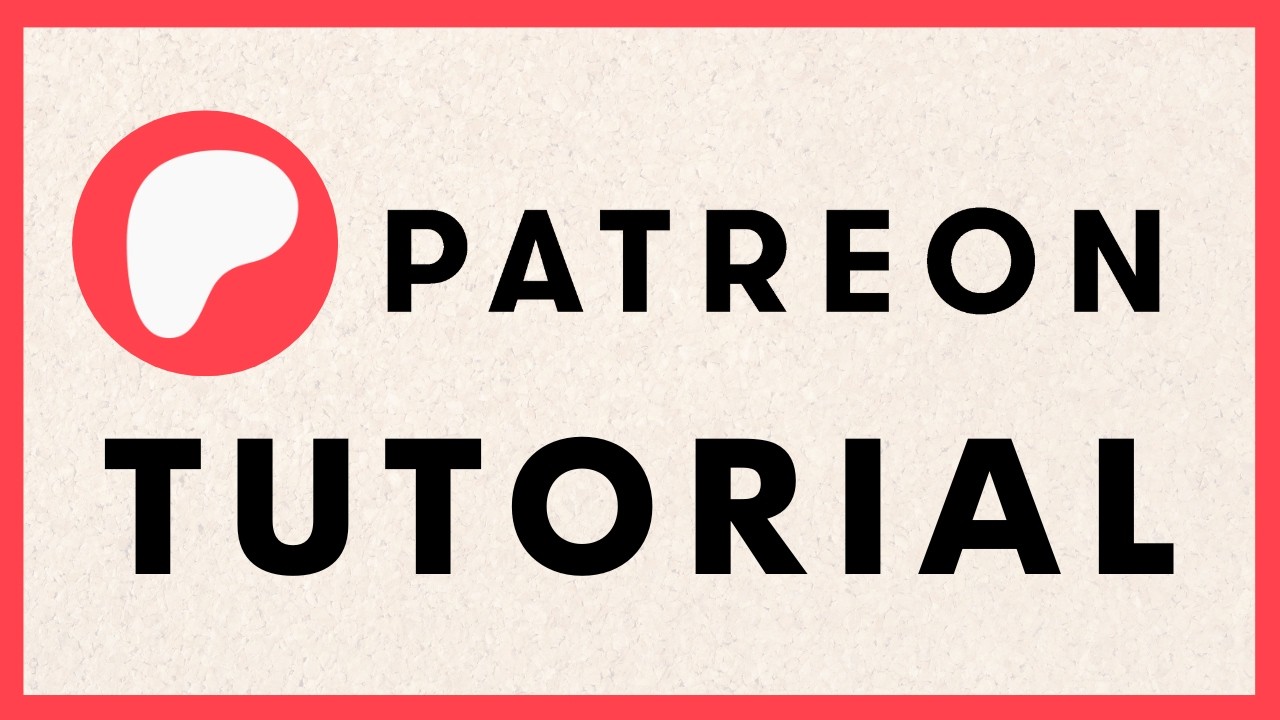 Patreon Tutorial in 2026 for Beginners (Artists, Authors, Musicians, and YouTubers)