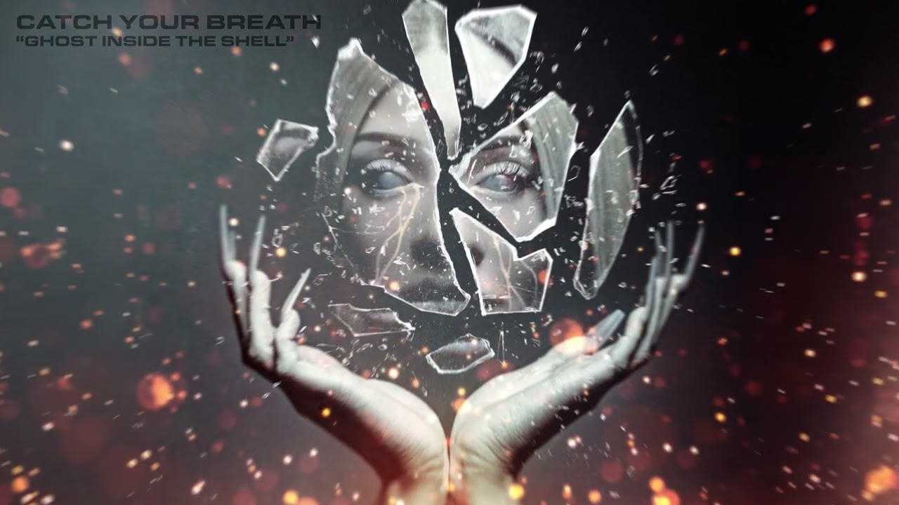 Catch Your Breath - Ghost Inside The Shell (Official Visualizer)