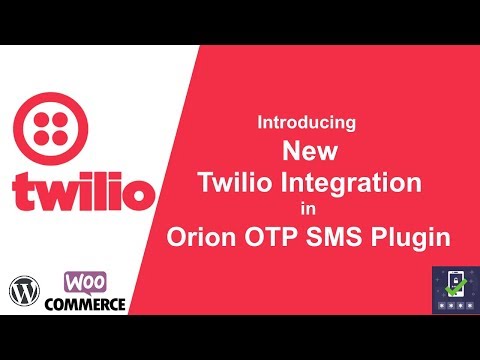 Learn Twilio WordPress Plugin | New Feature in Orion OTP Plugin ...