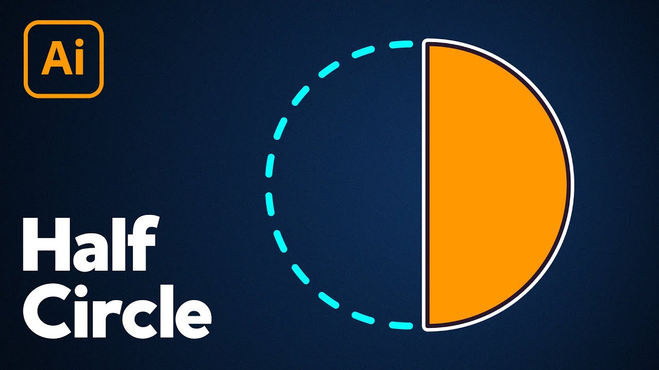 How to Make a Semicircle in Illustrator