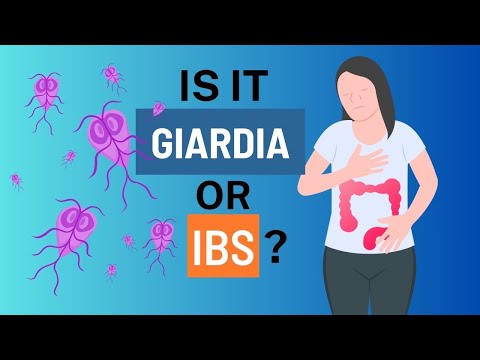 Is it a GIARDIA Infection or IBS Symptoms?