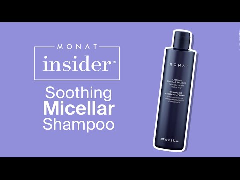 MONAT Insider | Soothing Micellar Shampoo | Haircare