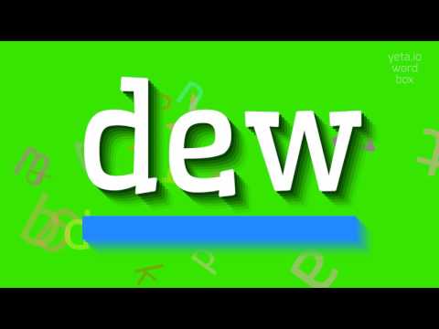 How to say "dew"! (High Quality Voices)