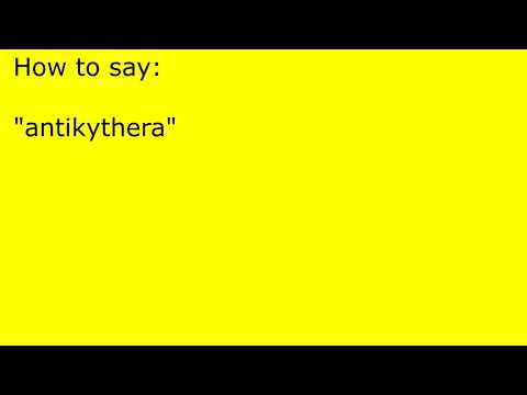 How to pronounce antikythera