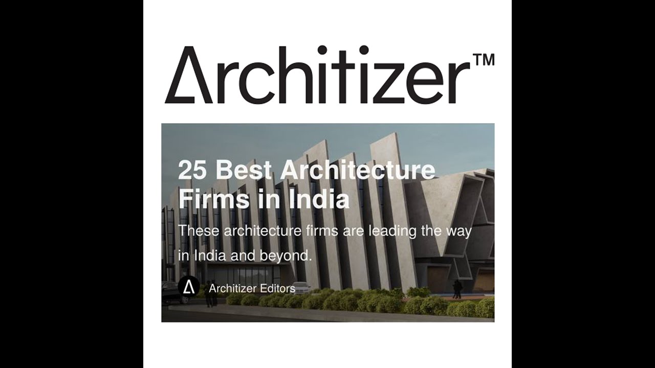 25 best Architecture Firms in India