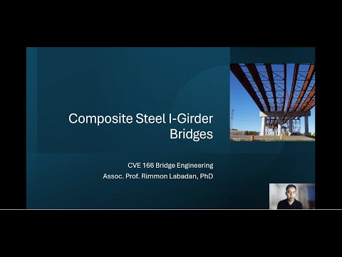 Bridge Engineering: Design of Composite Steel I-Girder Bridge