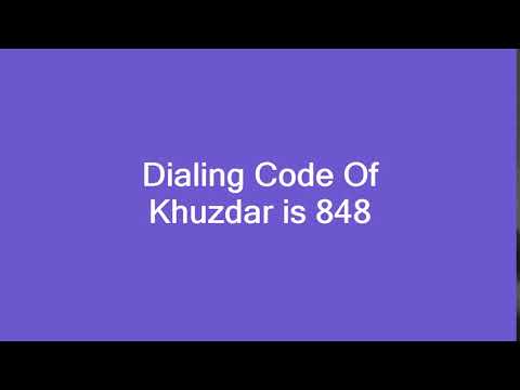 Dialing Code Of Khuzdar is 848