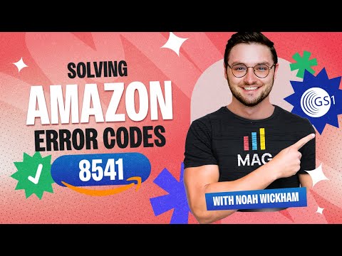 Why Your UPC Codes Need To Be GS1: Amazon Error 8541 Solved