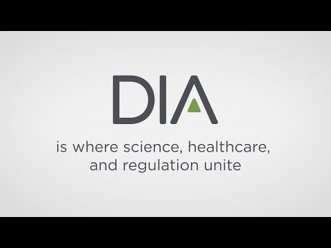 DIA - Igniting Conversations at the Intersection of Healthcare