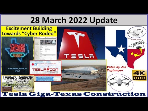 Tesla Gigafactory Texas 28 March 2022 Cyber Truck & Model Y Factory Construction Update (07:45AM)