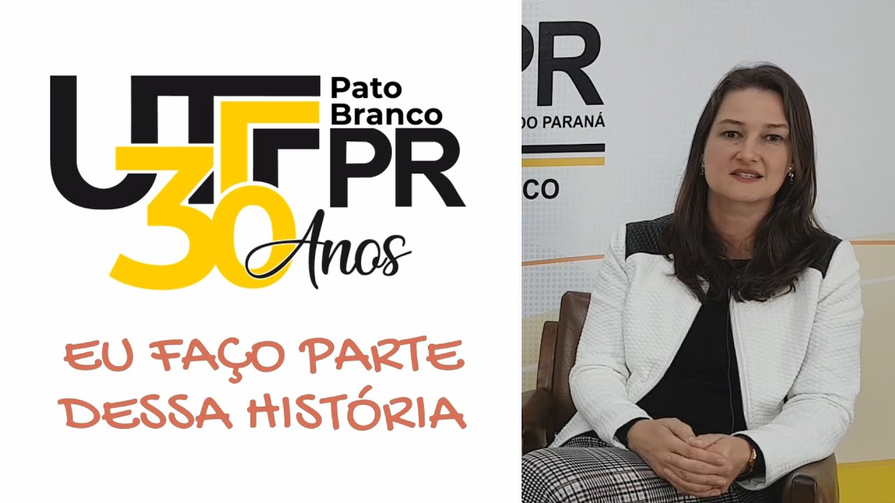 Campus Pato Branco 30 anos