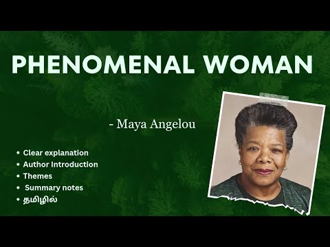 PHENOMENAL WOMAN by Maya Angelou தமிழ் summary | II BA BBA BSC BCOM | Part II English