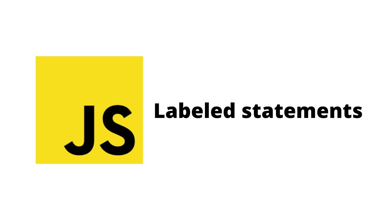 JavaScript tips: The labeled statement