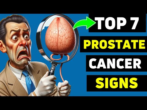 Top 7 Warning Signs of Prostate Cancer You Can't Ignore
