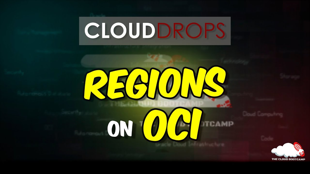 What is a Region in the Oracle Cloud Infrastructure | CLOUD DROPS