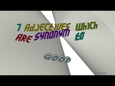 good - 8 adjectives which are synonyms of good (sentence examples)
