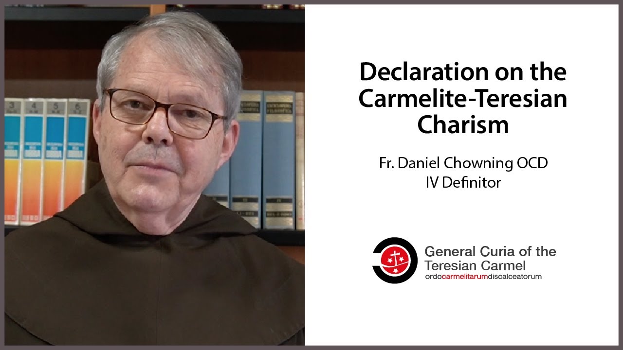 Declaration on the Carmelite-Teresian Charism | Being Discalced Carmelites Today
