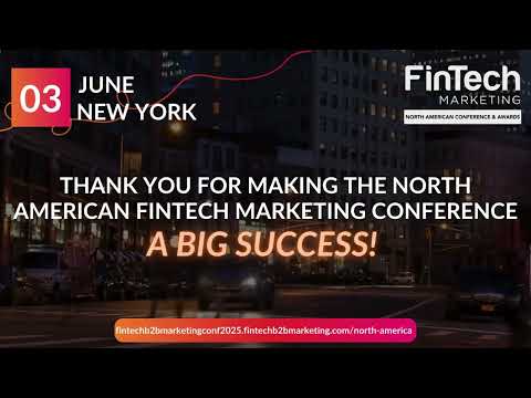 Key Moments from the North American FinTech Marketing Conference | June 3, 2025