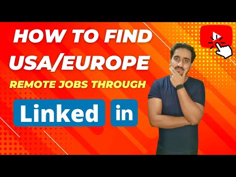 How to get remote USA/Europe jobs through LinkedIn: How to make money online in 2022