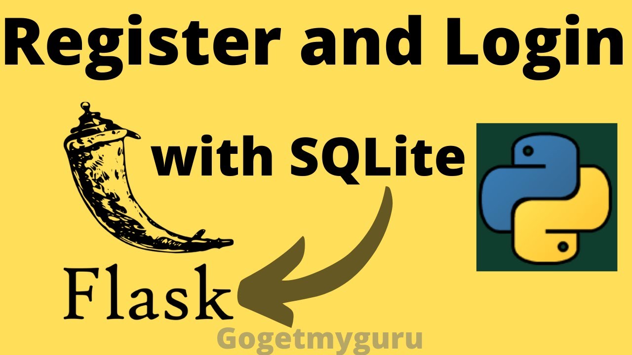 Python Flask Tutorial for Beginners | Register and Login with SQLite
