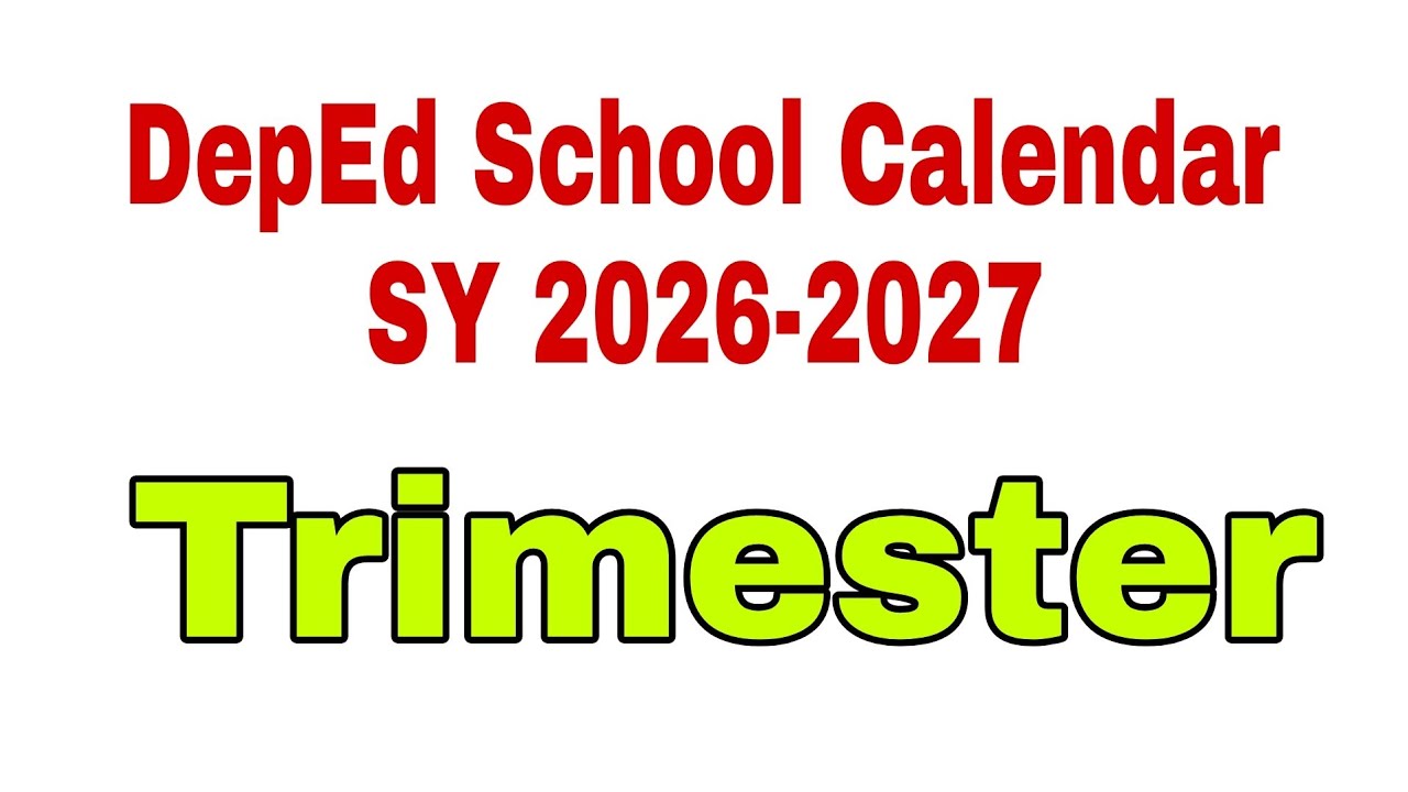 Three Term School Calendar for SY 2026-2027