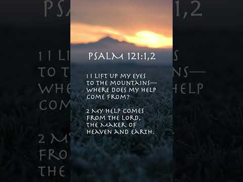 Psalm 121:1,2 #Jesus #God #Bible