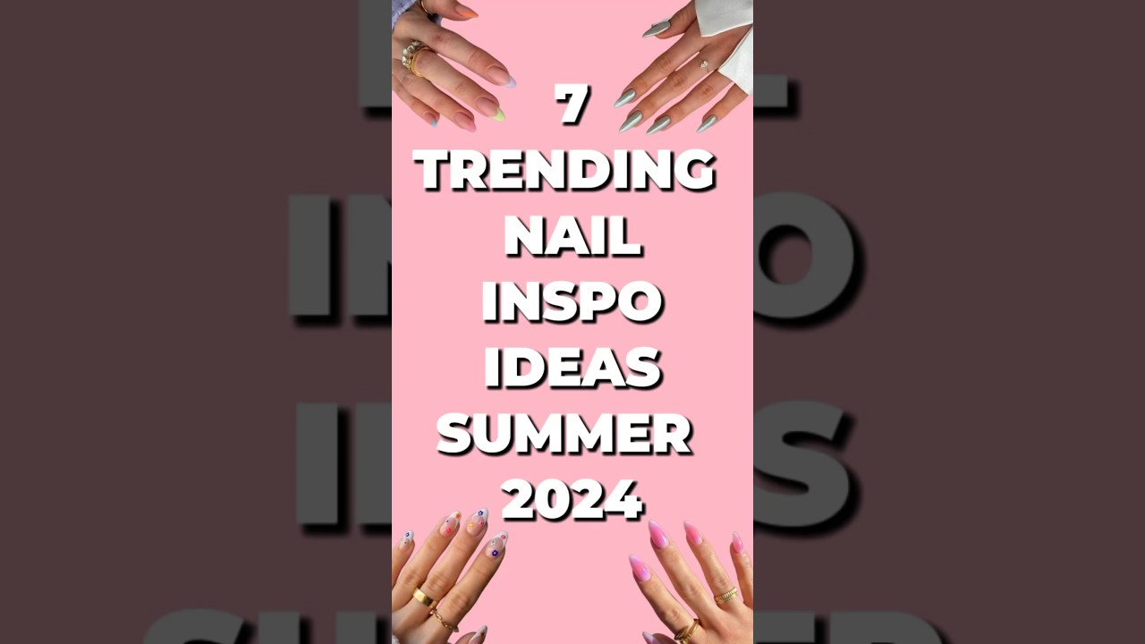 Trending Nail Inspo Summer 2024 #trending #nails #beauty #nailart #summer #2024