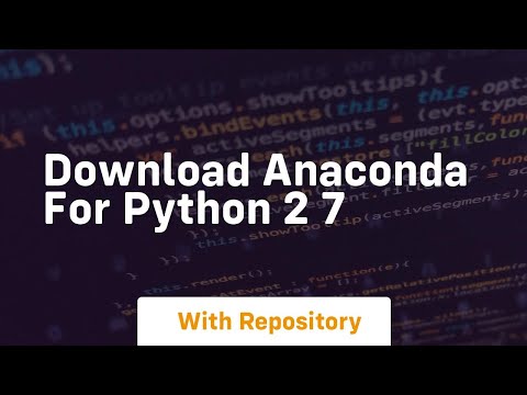 download anaconda for python 2 7