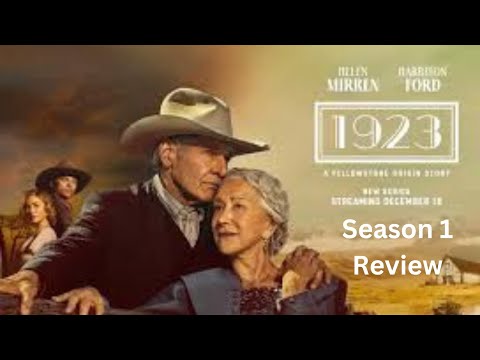 1923 Season 1 Review and Analysis on Paramount+