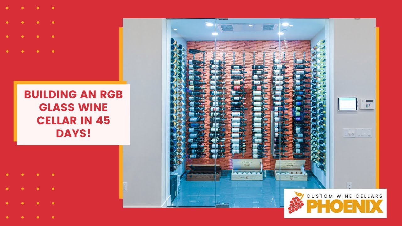 Building an RGB Glass Wine Cellar in 45 DAYS!