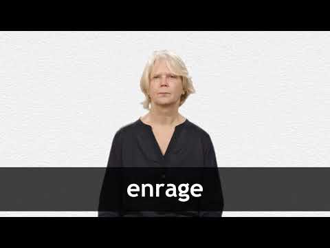 ENRAGE definition and meaning | Collins English Dictionary