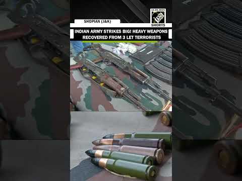 Heavy arms & ammunition recovered in J&K’s Shopian after 3 LeT terrorists killed in Operation Keller