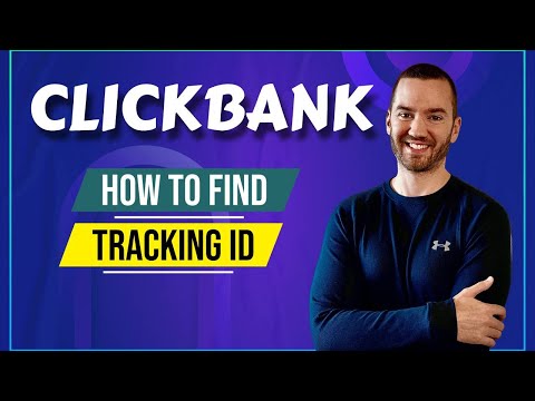 How To Find Clickbank Tracking ID (Clickbank Tracking ID Examples)
