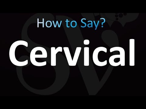 How to Pronounce Cervical (correctly!)